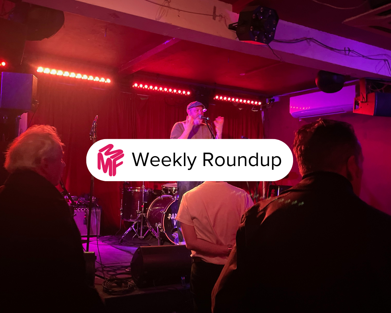 MMF Weekly Roundup - Music Managers Forum (MMF)